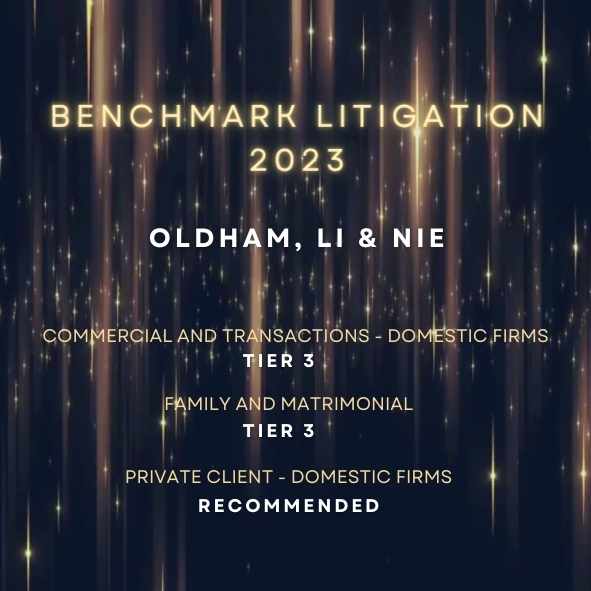 Benchmark Litigation Once Again Recognises Oldham, Li & Nie | OLN